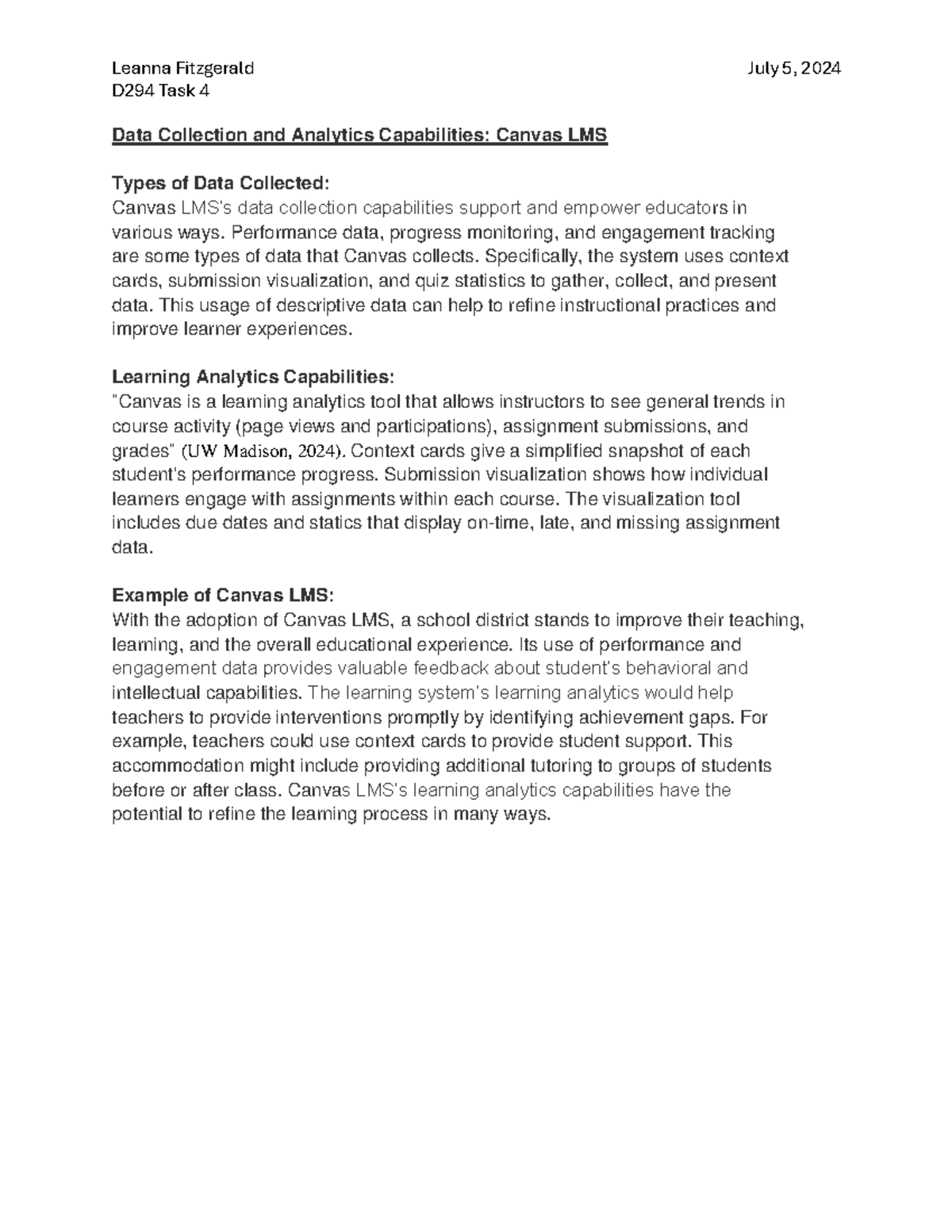 D294 Task 4 - Learning Technology D294 Task 4 - Leanna Fitzgerald D294 Task 4 July 5, 2024 Data ...
