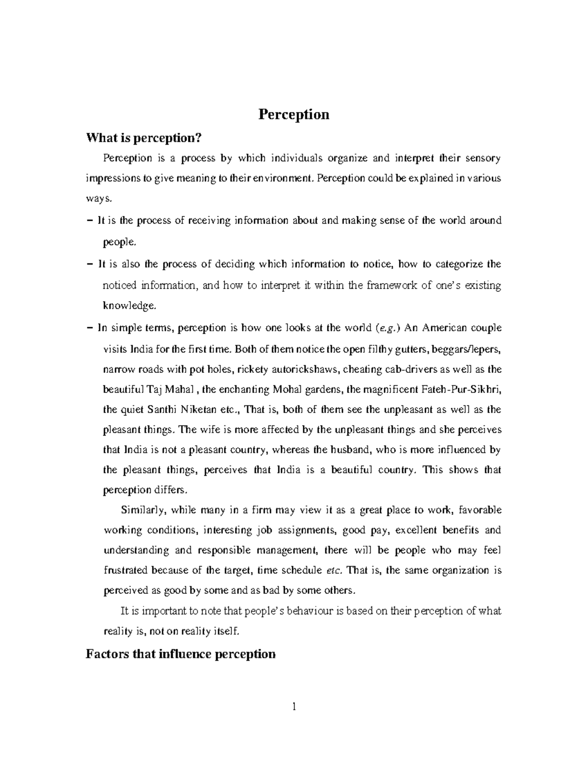 Chapter 4 perception - Course work - Perception What is perception? Perception is a process by ...