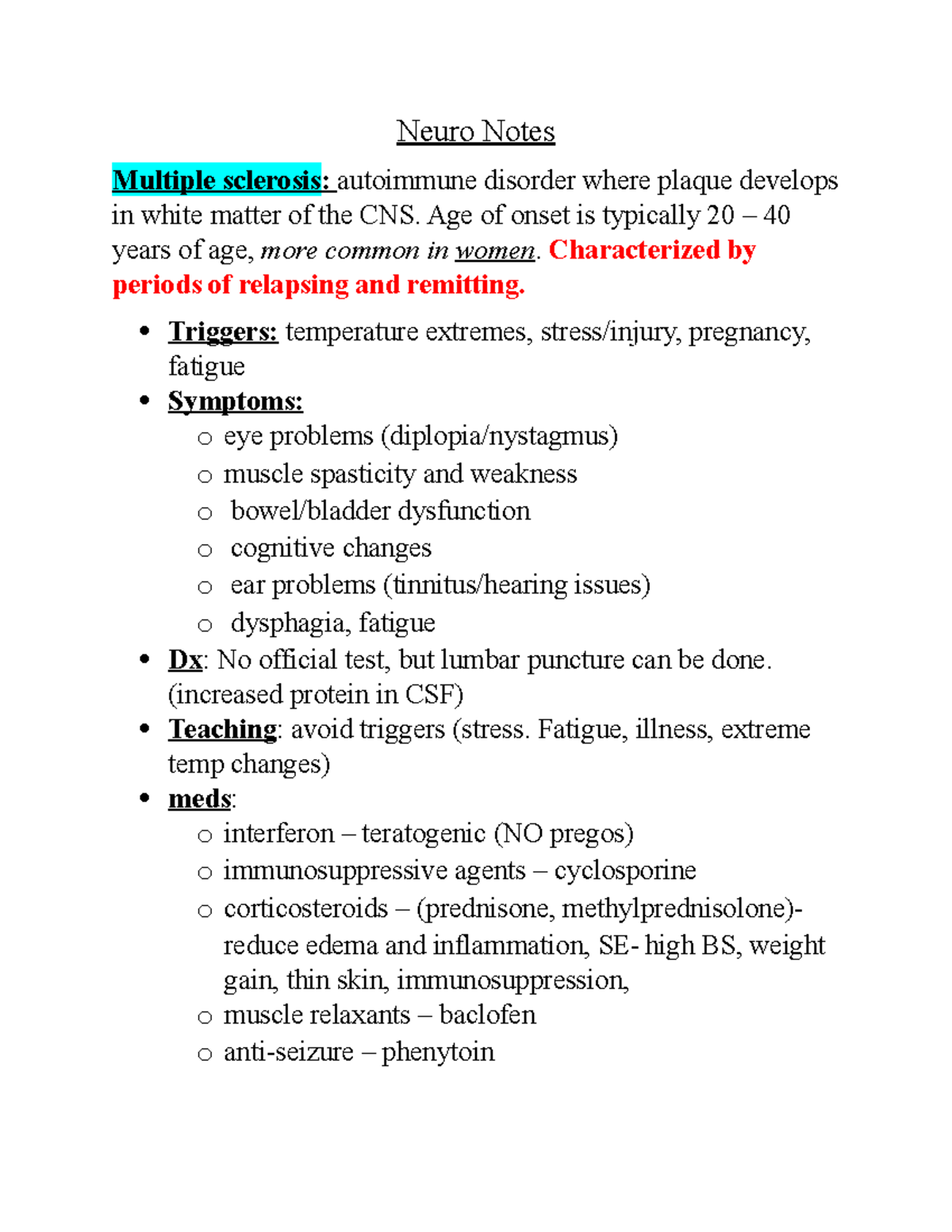 Neuro Notes - Neuro Notes Multiple sclerosis: autoimmune disorder where ...