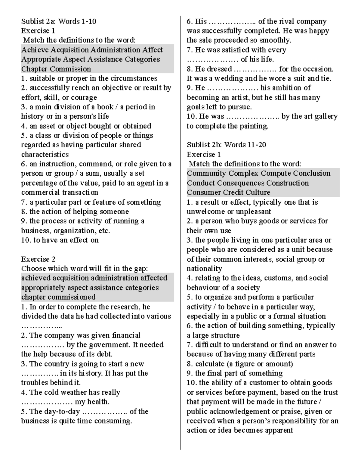 AWL 2 test - Sublist 2a: Words 1- Exercise 1 Match the definitions to ...