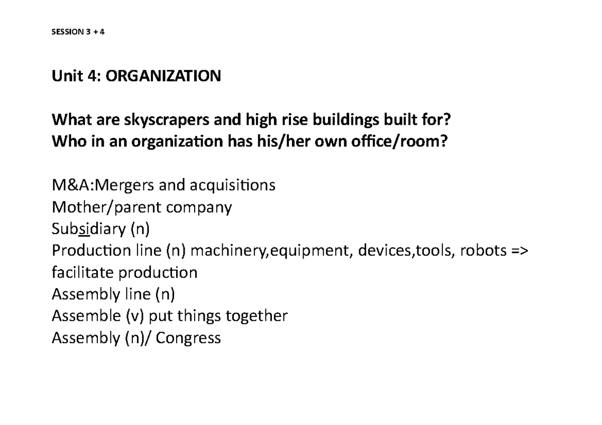 Session 3 +4 - Lecture notes fsdsdf - Unit 4: ORGANIZATION What are ...