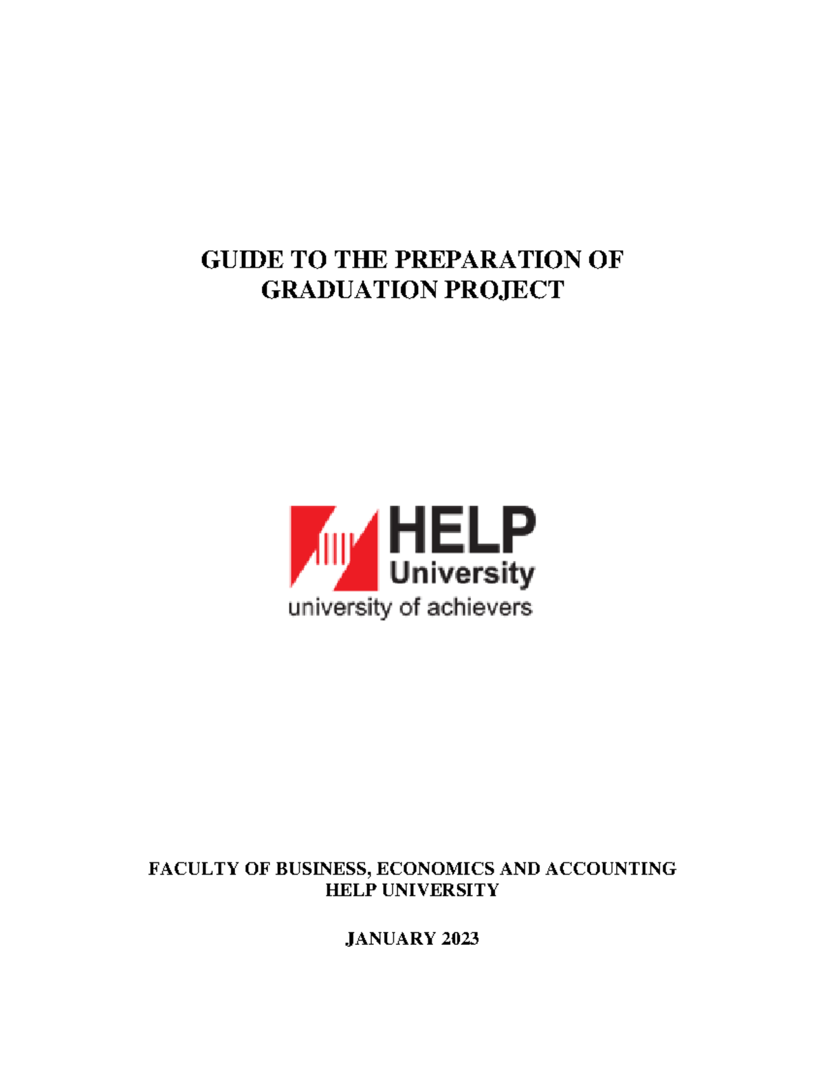 Guide to the Preparation of Graduation Project - GUIDE TO THE ...