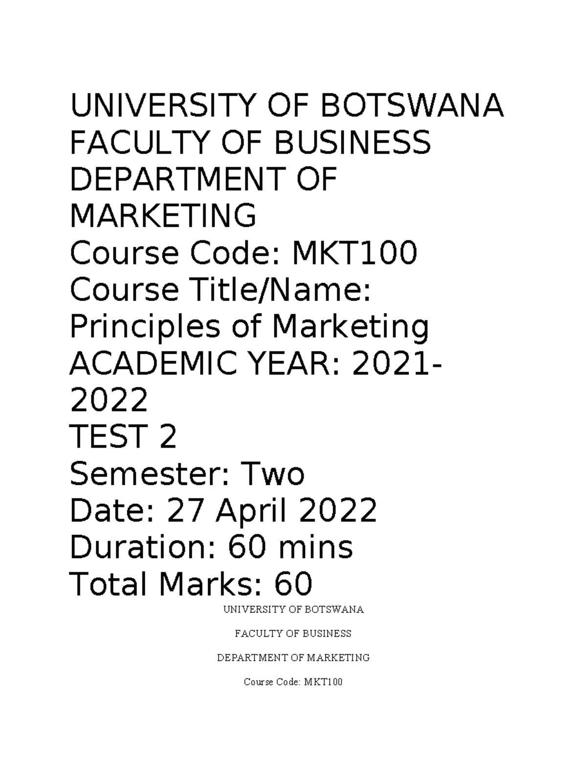 MKT 100 Final exam 2023 - UNIVERSITY OF BOTSWANA FACULTY OF BUSINESS DEPARTMENT OF MARKETING ...