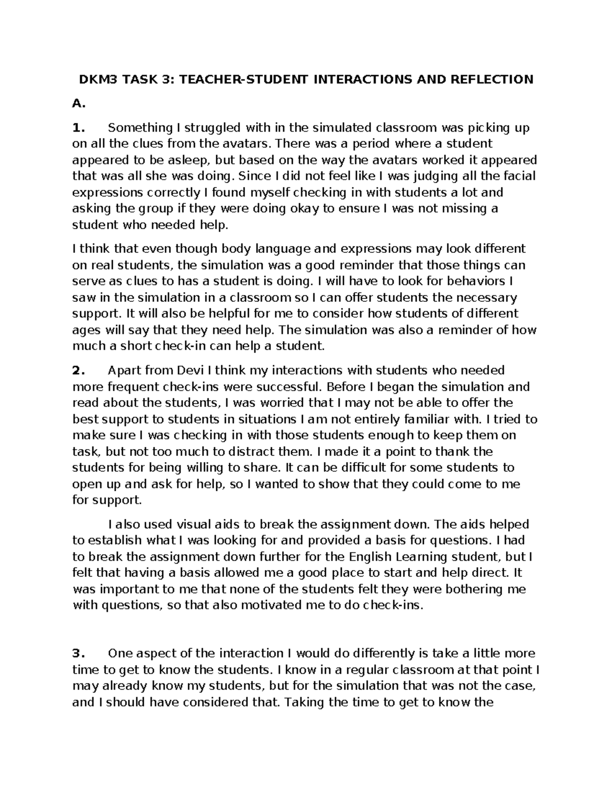 DKM3 TASK 3 Teacher- Student Interactions AND Reflection - DKM3 TASK 3: TEACHER-STUDENT ...