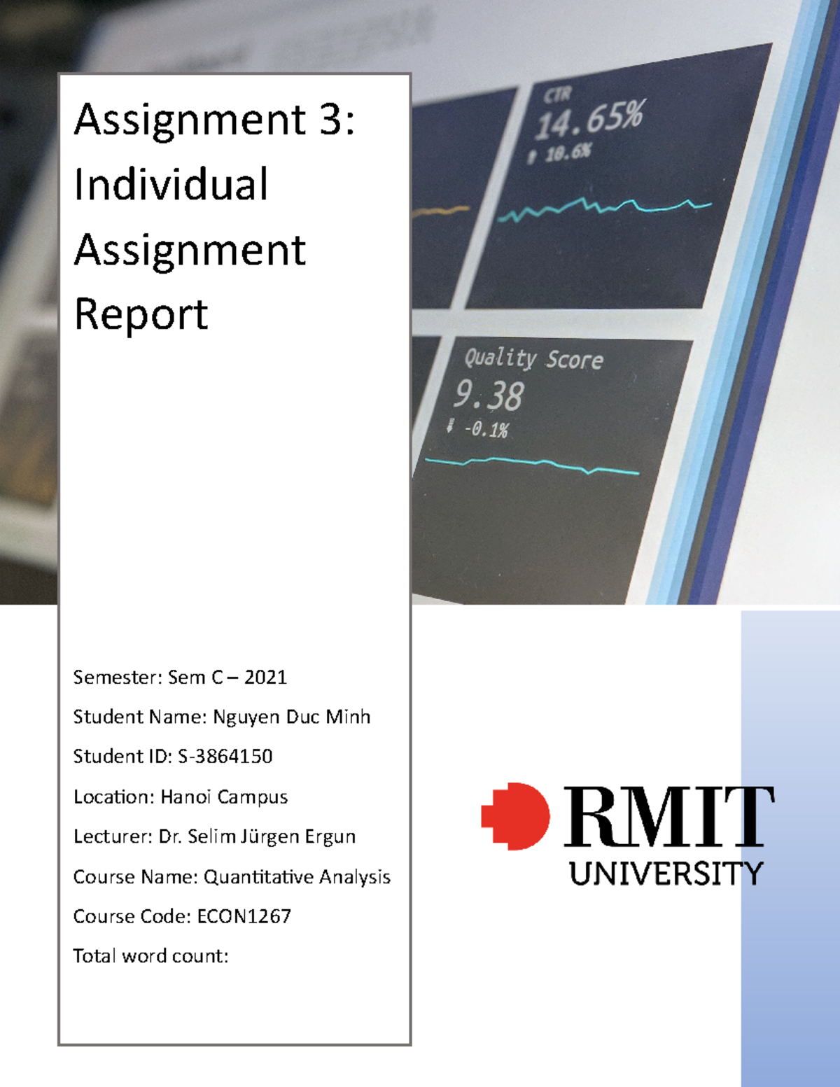 Quantitative Analysis Assignment 3 Assignment 3 Individual Assignment Report Semester Sem C