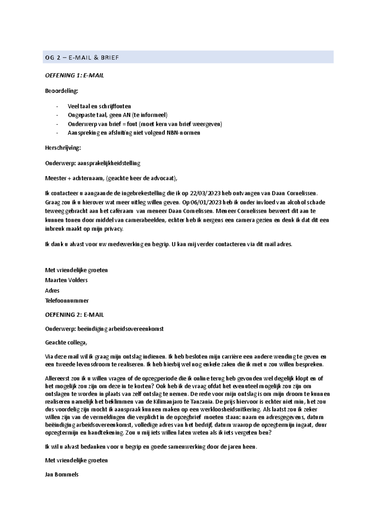 OG 2 - juridisch schrijven - OG 2 – E-MAIL & BRIEF OEFENING 1: E-MAIL ...