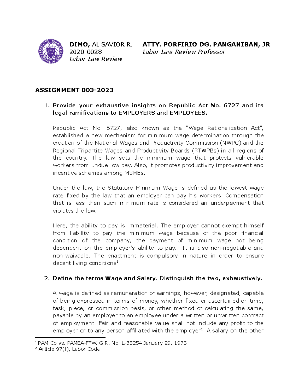 003-2023 Lab Rev Assignment - ASSIGNMENT 003- 1. Provide your ...