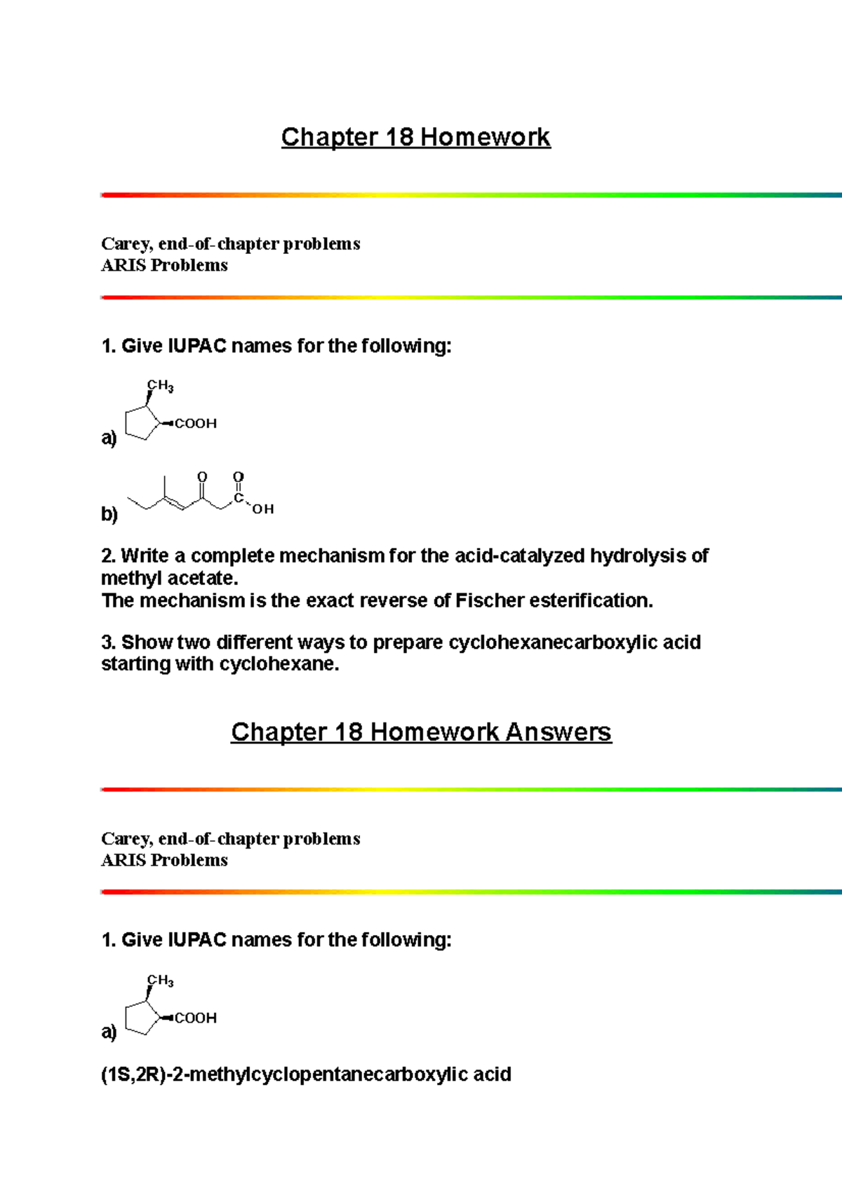 Chapter 18 Homework + Answers - Chapter 18 Homework Carey, problems ARIS Problems 1. Give IUPAC ...