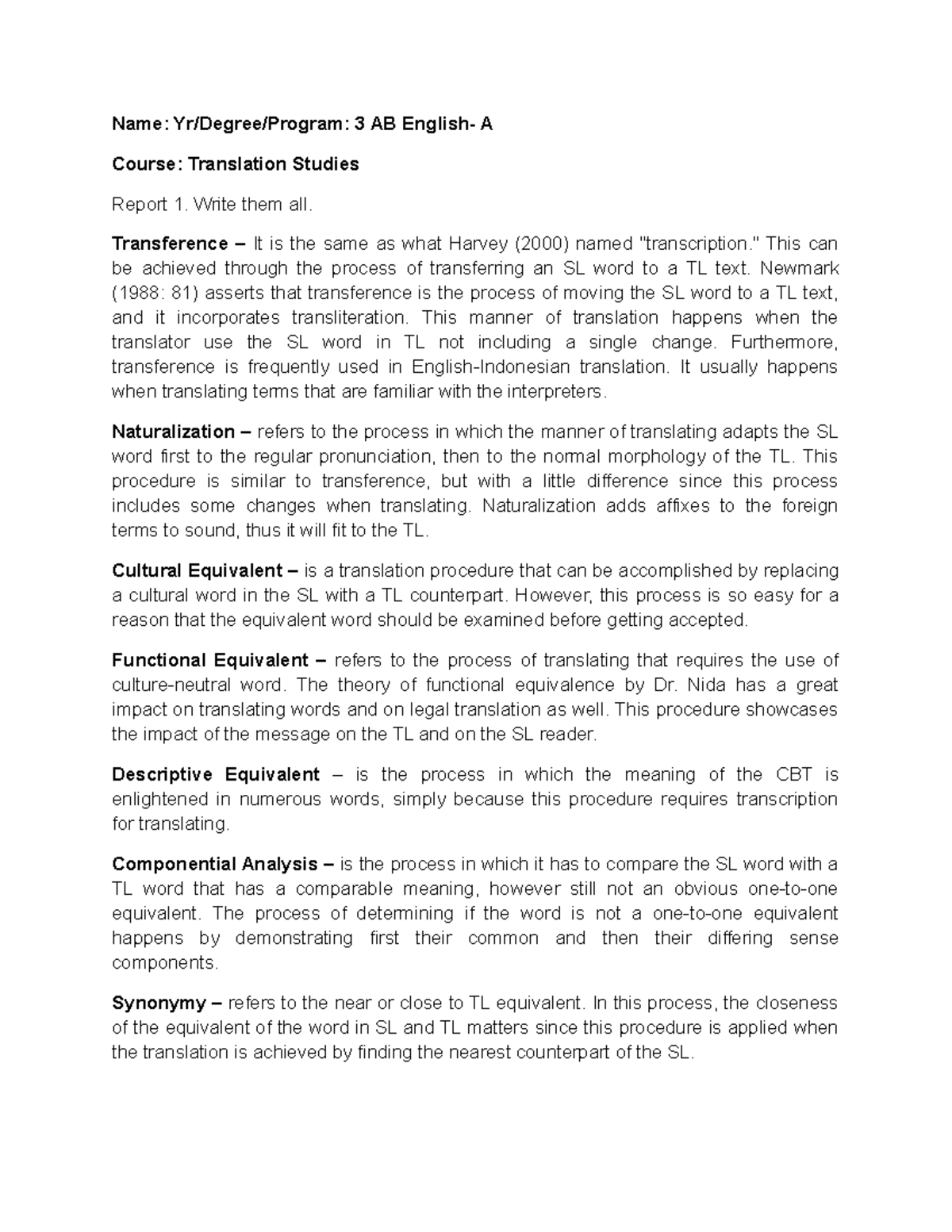 Report 1-CHAP 5 - Summary of Translation theories and kinds - Name: Yr ...