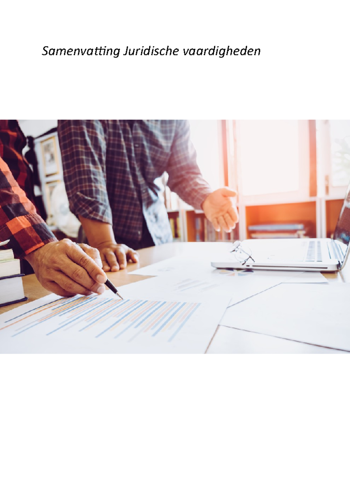 Samenvatting Juridische vaardigheden - Samenvaing Juridische ...