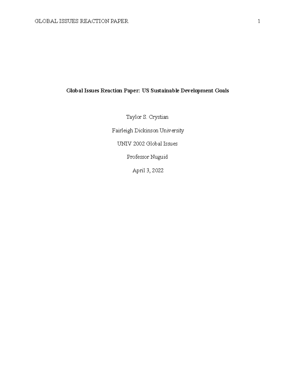 Global issues reaction paper 2 - Global Issues Reaction Paper: US ...