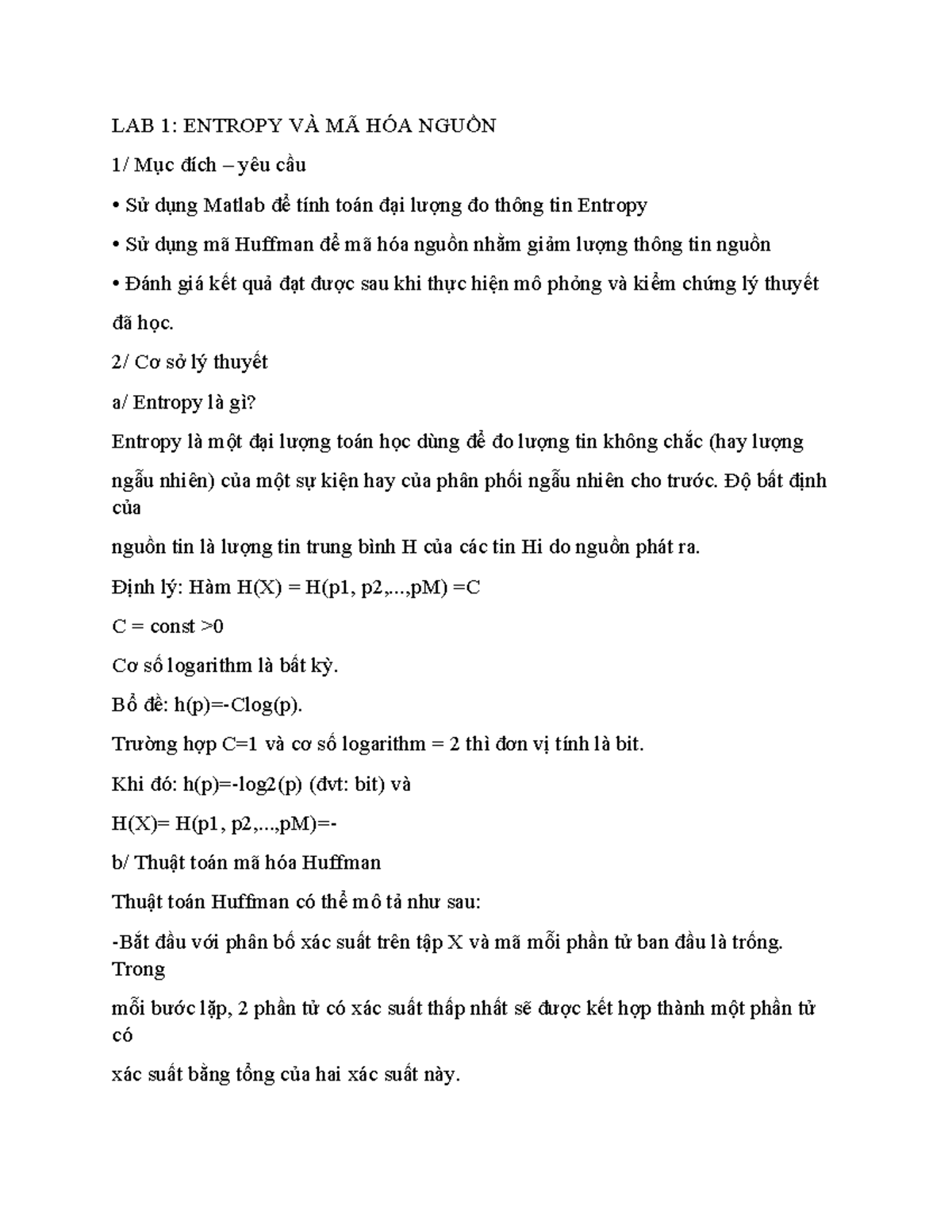 LAP1 - asd - LAB 1: ENTROPY VÀ MÃ HÓA NGUỒN 1/ Mục đích – yêu cầu Sử dụng Matlab để tính toán ...