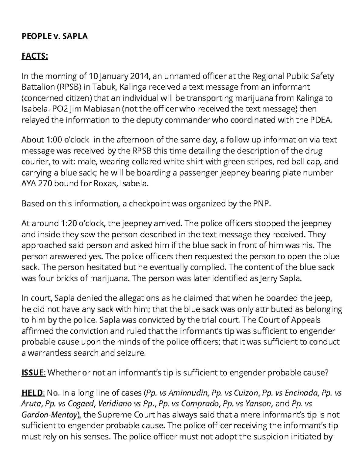 People v. Sapla Digest - law - PEOPLE v. SAPLA FACTS: In the morning of ...