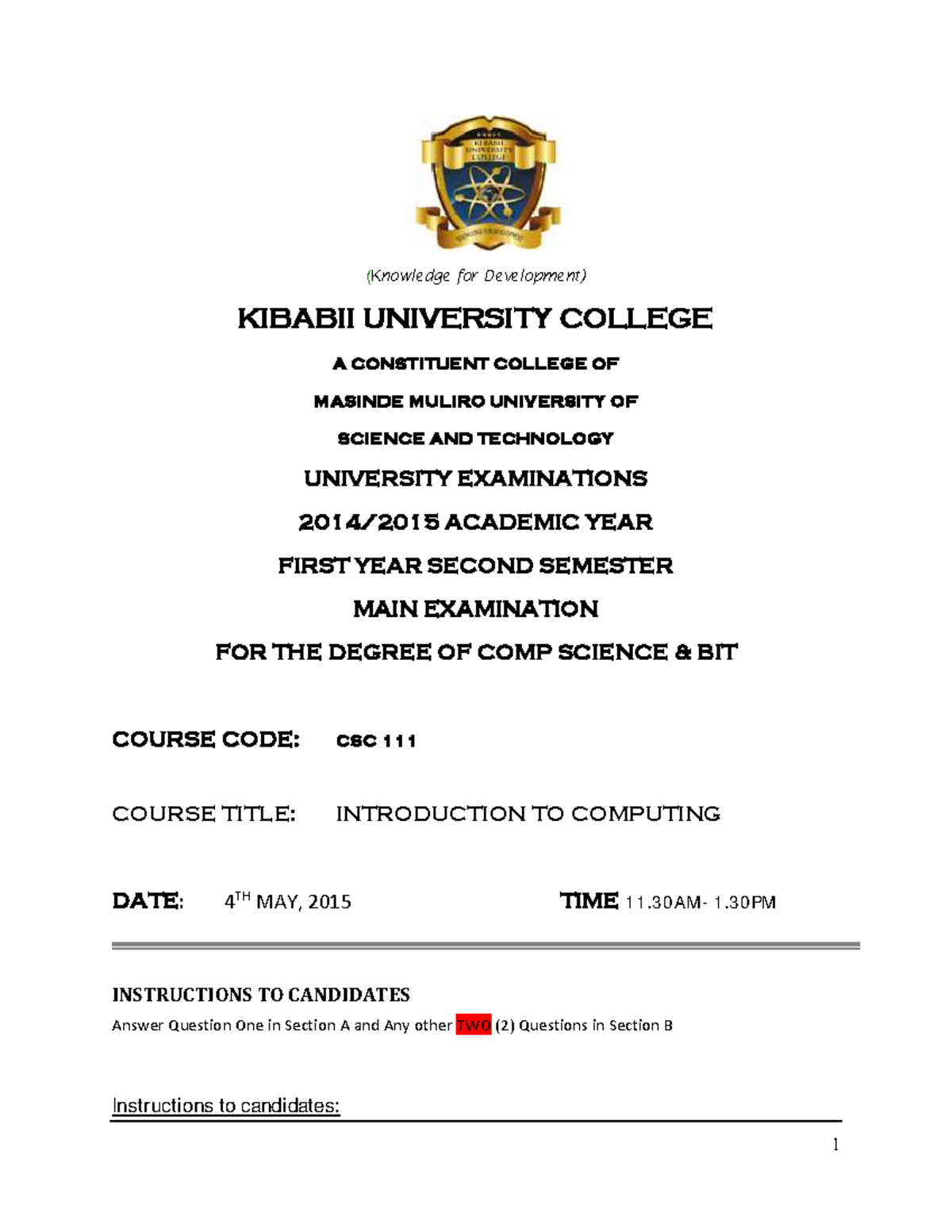 CSC 111 Introduction to Programming a Questions - 1 (Knowledge for ...