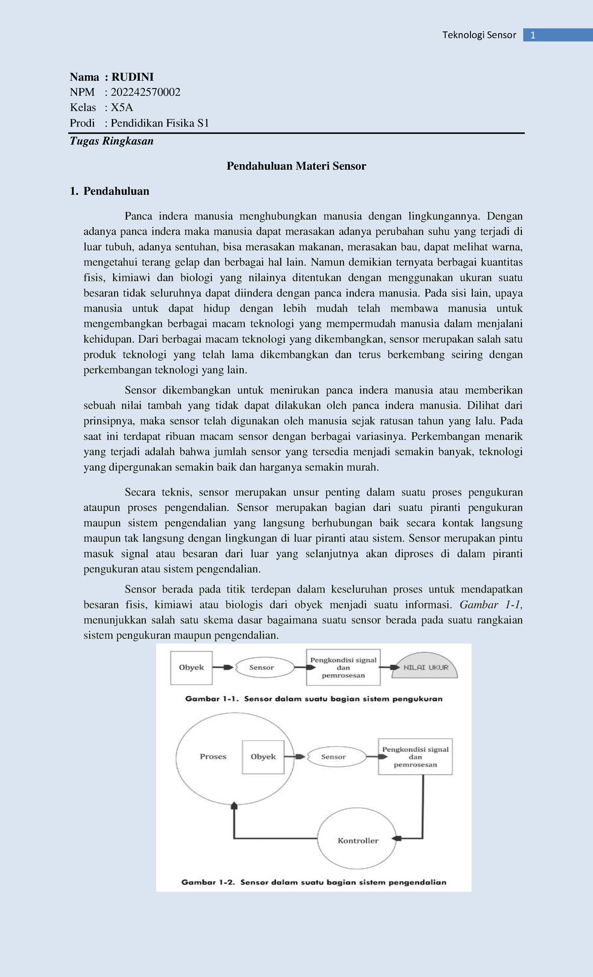 Ringkasan 1 Pendahuluan Materi Sensor - Nama : RUDINI NPM : 202242570002 Kelas : X5A Prodi ...