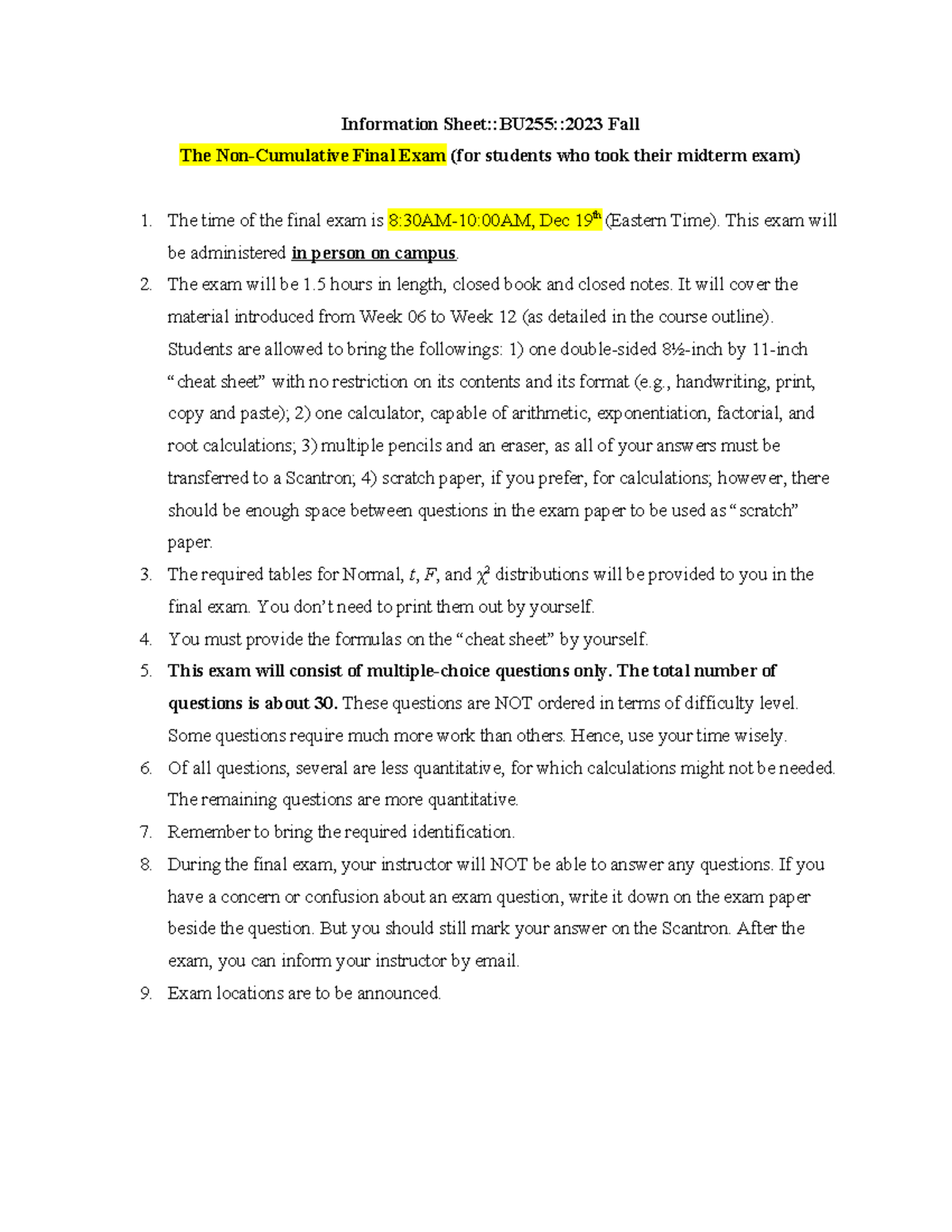 Information Sheet-Non-Cumulative Final Exam-BU255 2023Fall - Information Sheet::BU255::2023 Fall ...