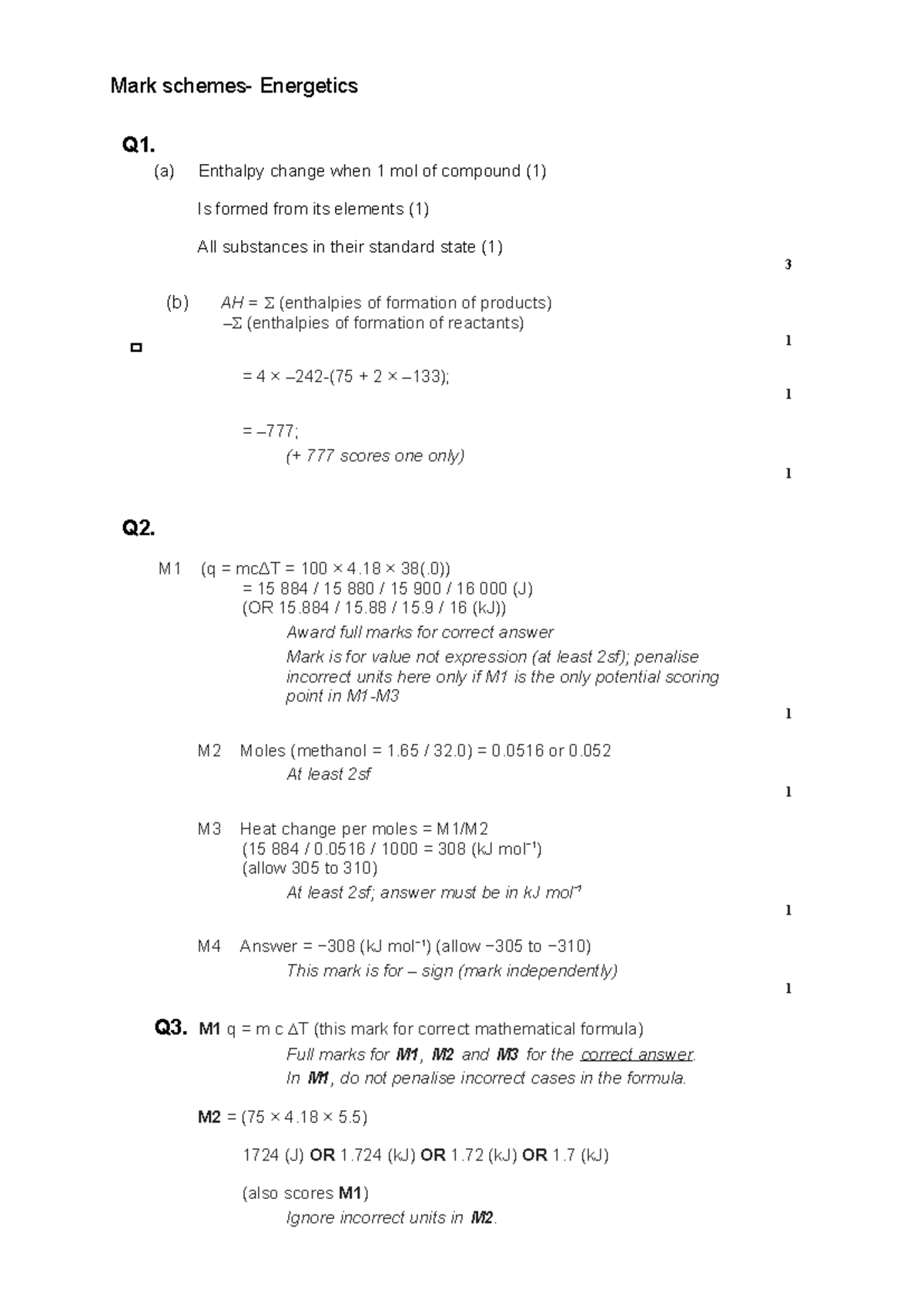End of Unit Test Answers - Mark schemes- Energetics Q1. (a) Enthalpy ...