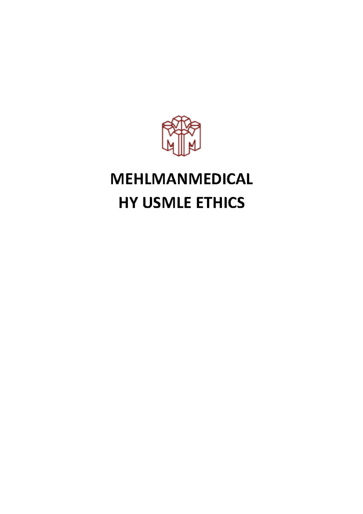 apuntes de step 1 usmle mehlman step 1 - MEHLMANMEDICAL HY USMLE ETHICS ...