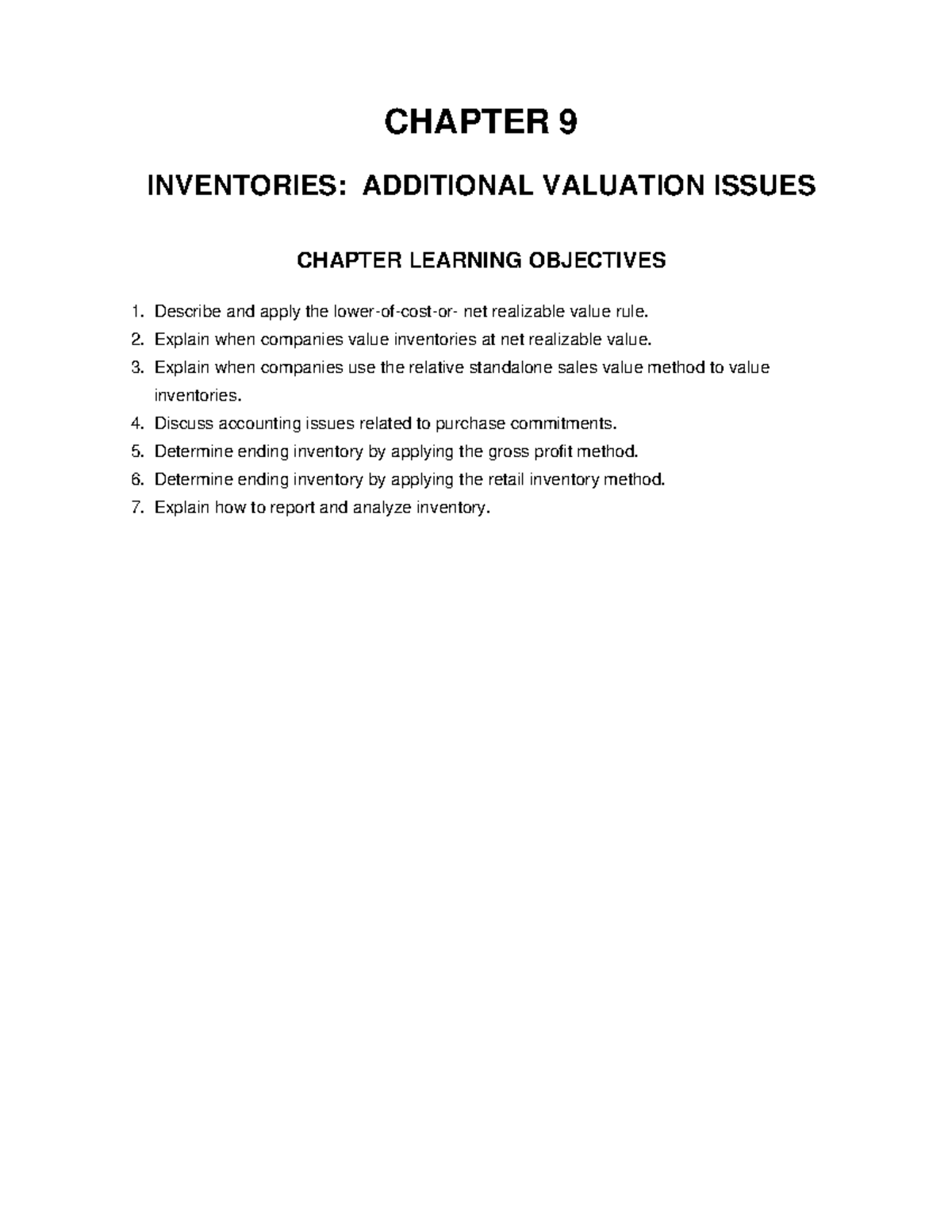 Intermediate Accounting - CHAPTER 9 INVENTORIES: ADDITIONAL VALUATION ISSUES CHAPTER LEARNING ...
