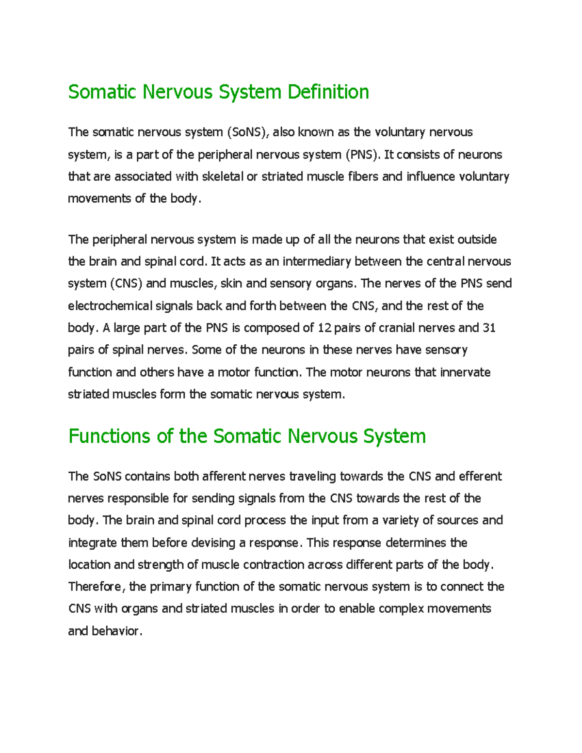 Somatic Nervous System Definition - It consists of neurons that are ...