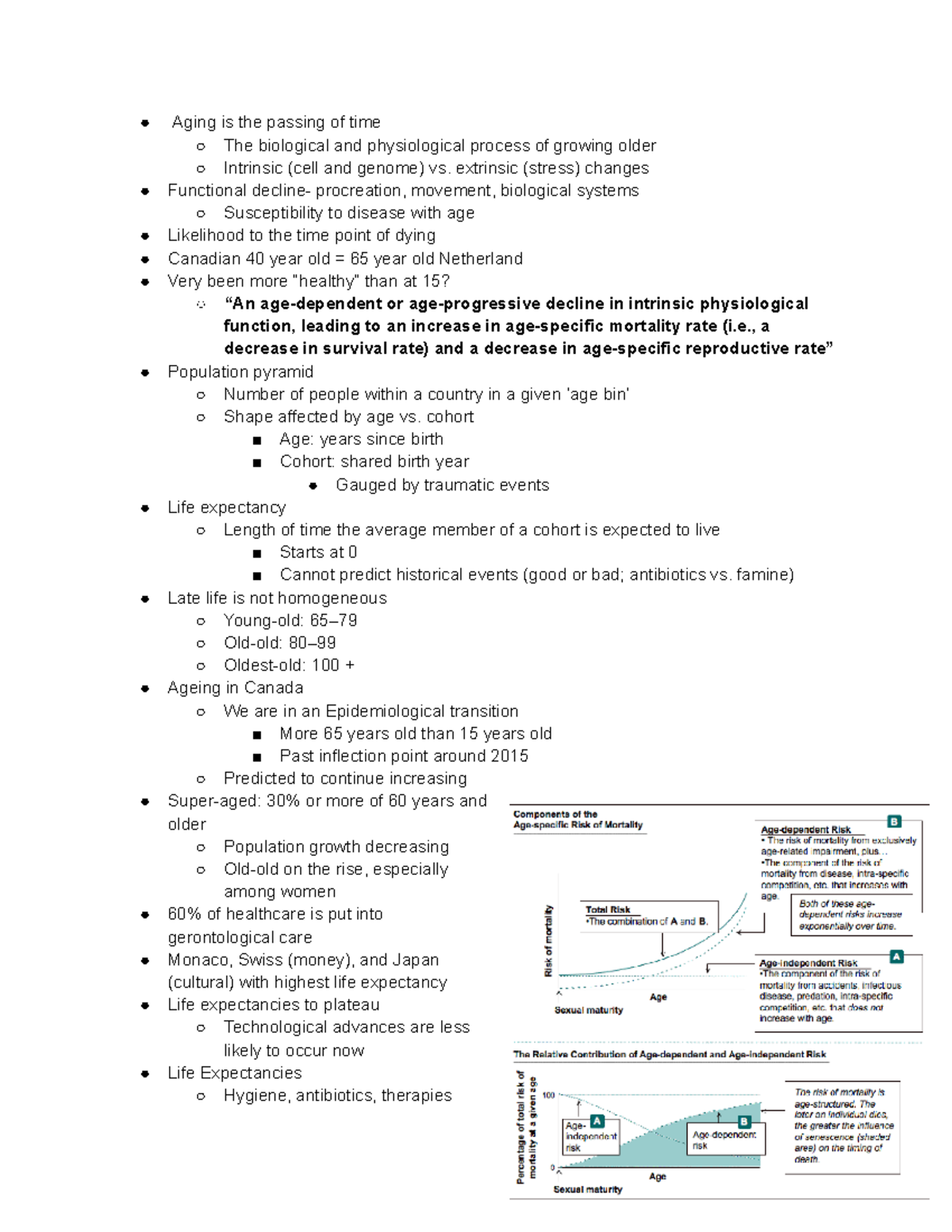 Aging notes - Aging is the passing of time The biological and ...
