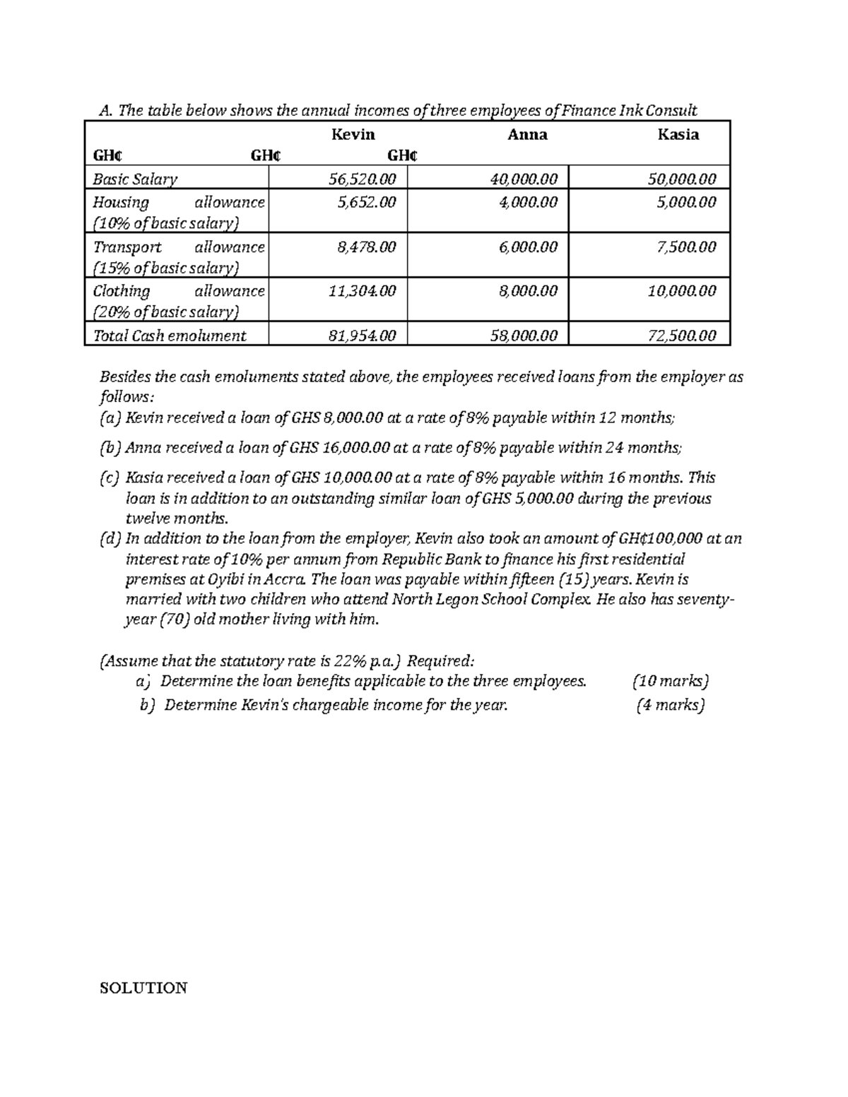 Question on determining chargeable income of a tax resident - A. The ...