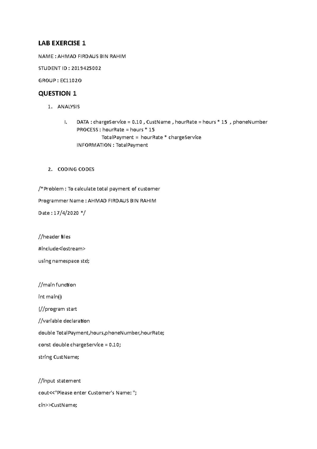 Lab Exercise 1 for csc128 - LAB EXERCISE 1 NAME : AHMAD FIRDAUS BIN RAHIM STUDENT ID ...
