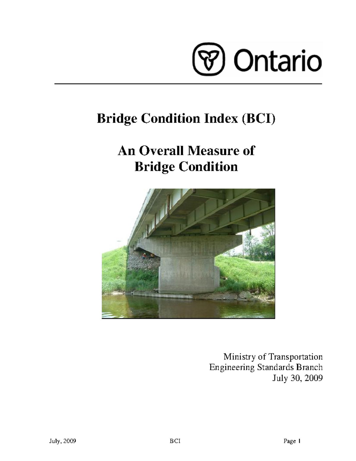 BCI - Overall Condition (July 2009 ) - Bridge Condition Index (BCI) An Overall Measure of Bridge ...