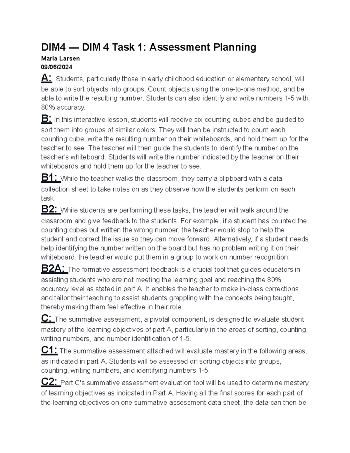 09 DIM 4 Task 1 Assessment Planning - DIM4 — DIM 4 Task 1: Assessment Planning Maria Larsen 09 ...