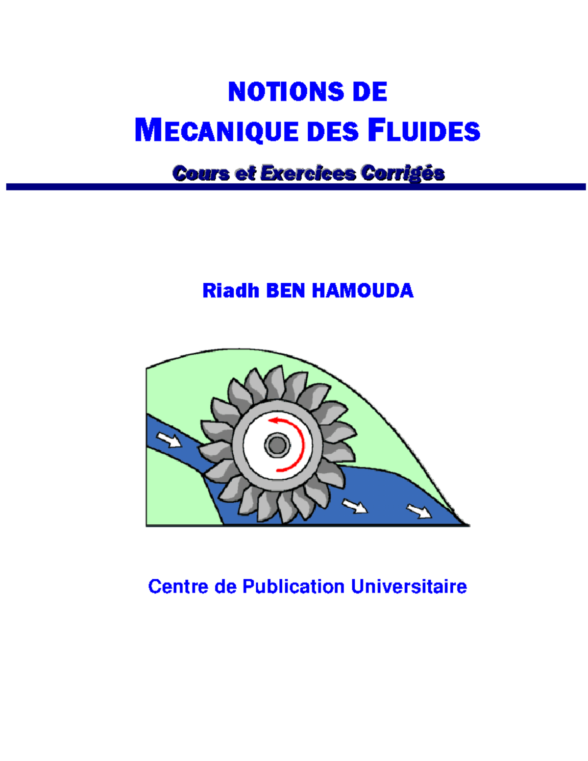 GP-S2-M6.1-Meca.Fluide -CRS-Senhaji - NOTIONS DE MECANIQUE DES FLUIDES CC Cooouuurrrsss eeettt ...