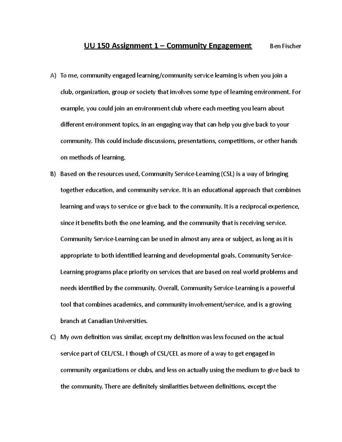 UU 150 Assignment 1 - UU 150 Assignment 1 – Community Engagement Ben ...