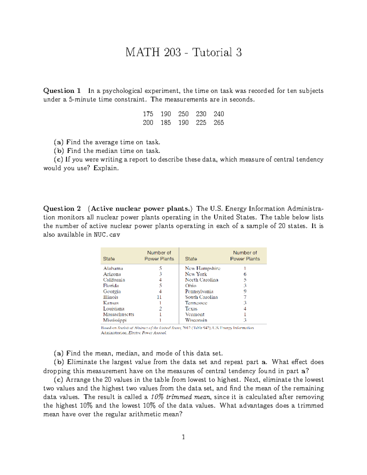 203 Tutorial 03 - Copy copy - MATH 203 - Tutorial 3 Question 1 In a ...