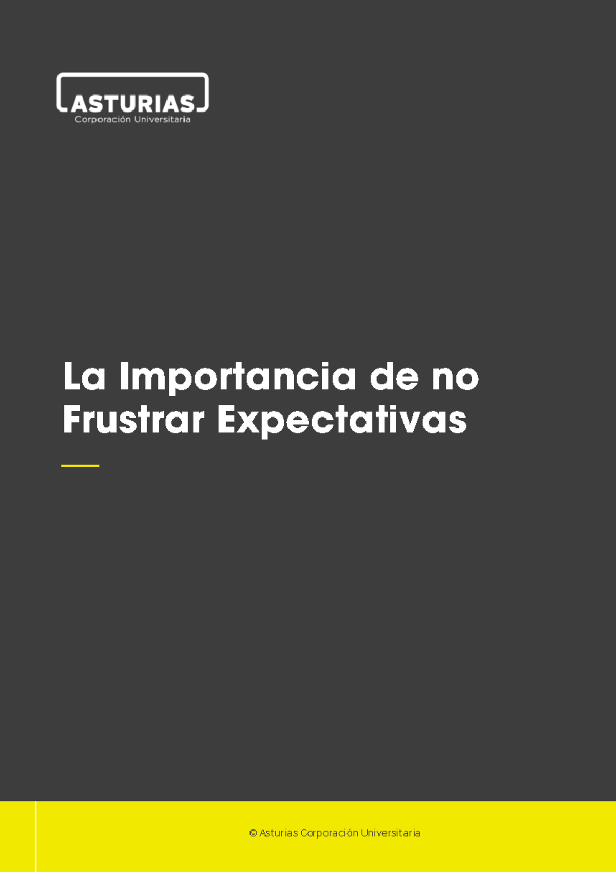 LA Importancia DE NO Frustrar Expectativas 1 - 1 La Importancia de no ...
