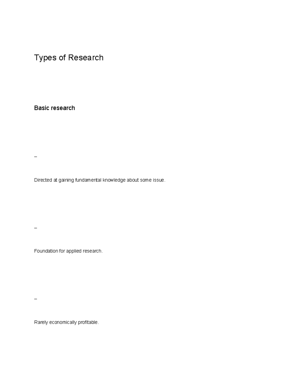 Research methods - types of research - Types of Research Basic research ...