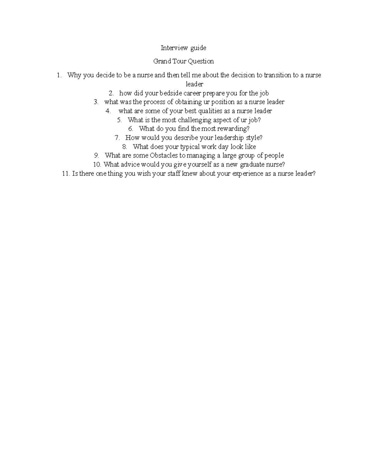 Interview guide - Interview guide Grand Tour Question Why you decide to ...