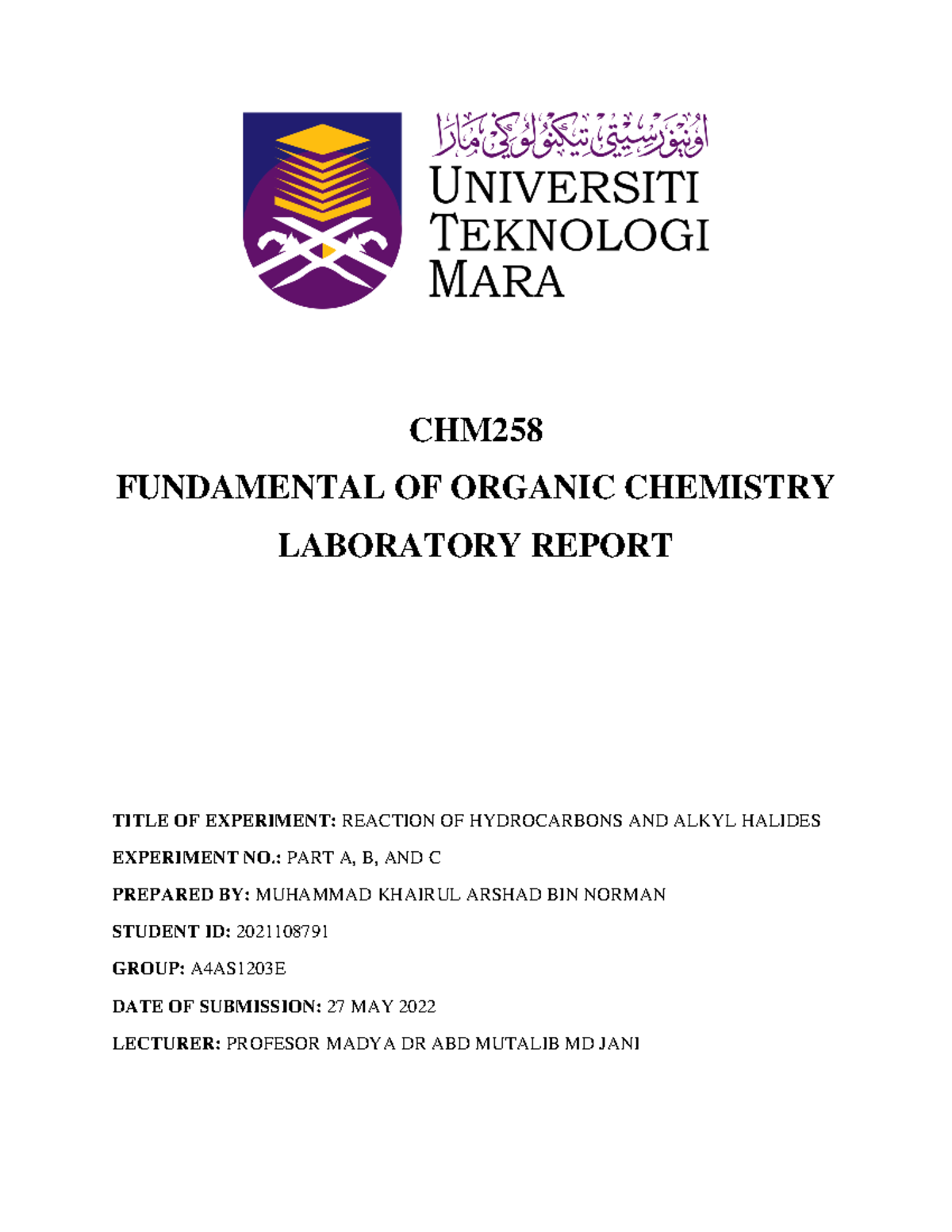 Lab Report CHM258 - GJCWVBWgvwcfbe - Fundamental of Organic Chemistry ...