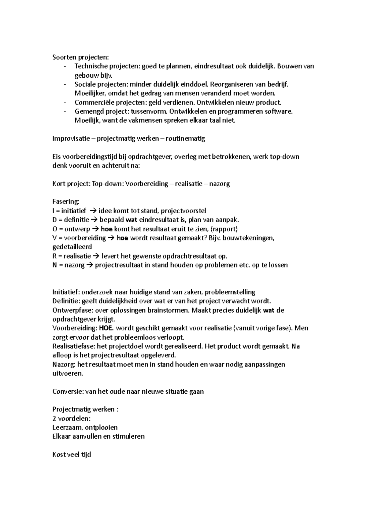 Samenvatting - Projectmanagement: projectmatig werken in de praktijk ...
