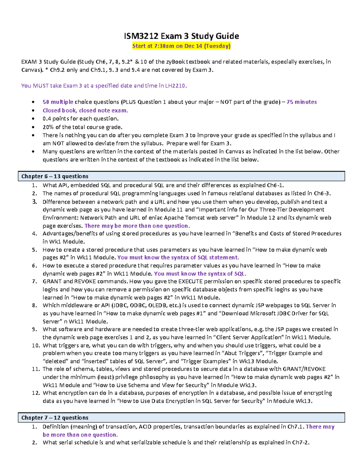 Exam 3 Study Guide - ISM3212 Exam 3 Study Guide Start at 7:30am on Dec ...