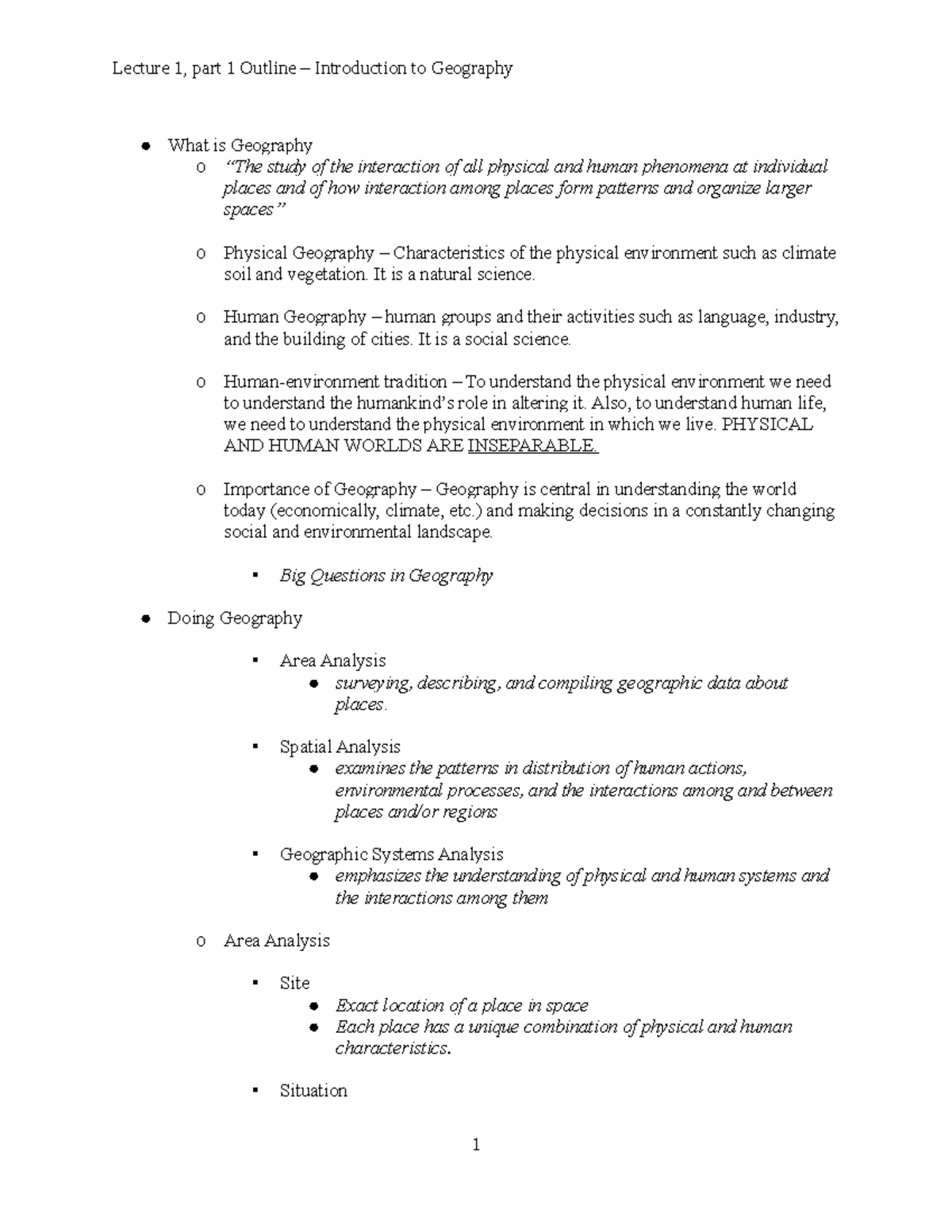 Chapter 1 part 1 - Lecture notes 1 - What is Geography o “The study of ...