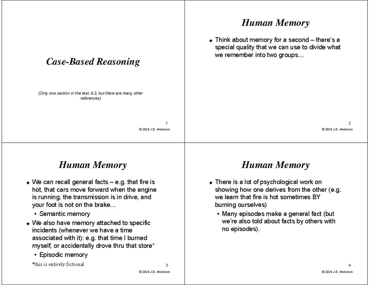 10Casebased - Lectue Slides - © 2024 J. Anderson 1 Case-Based Reasoning (Only one section in the ...