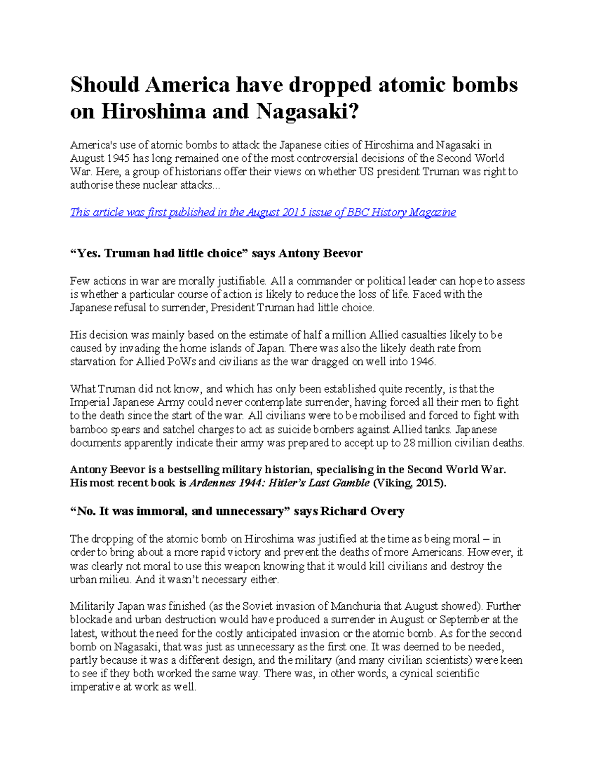 Should America have dropped atomic bombs on Hiroshima and Nagasaki ...