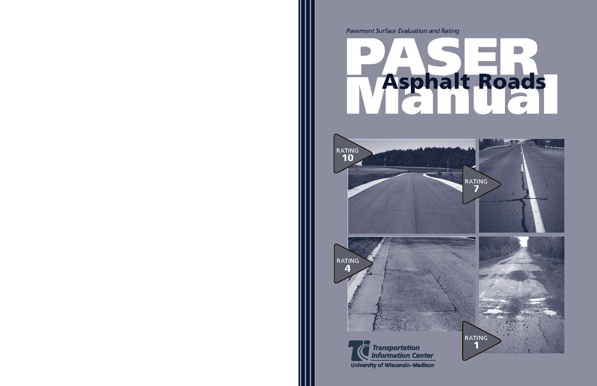 4.1 Asphalt pavement - notes - Pavement Surface Evaluation and Rating ...