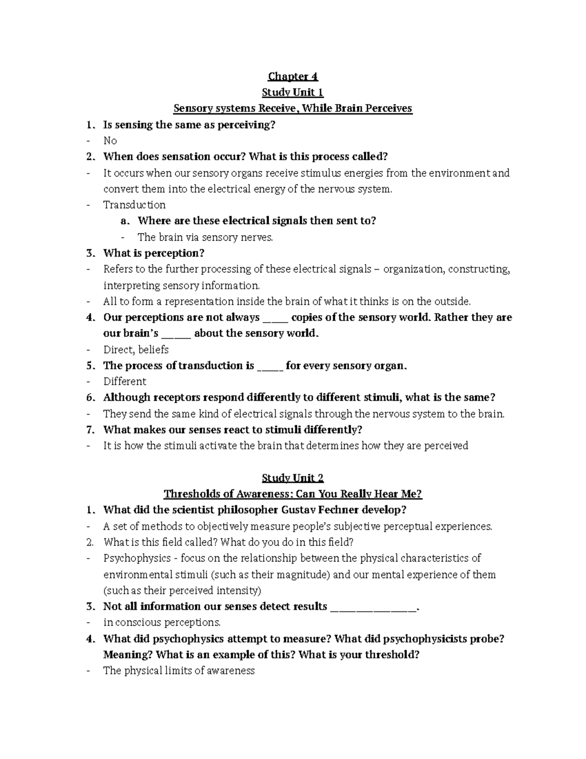 Psych 1 Chapter 4 Sections 1-12 - Chapter 4 Study Unit 1 Sensory systems Receive, While Brain ...