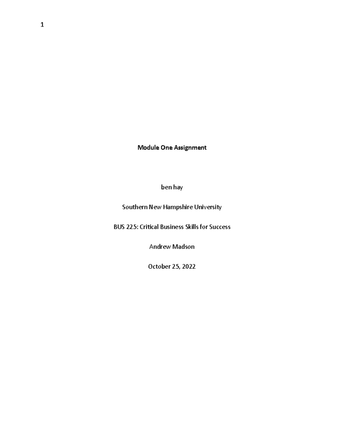 BUS-225 Module one assignment - Module One Assignment ben hay Southern ...