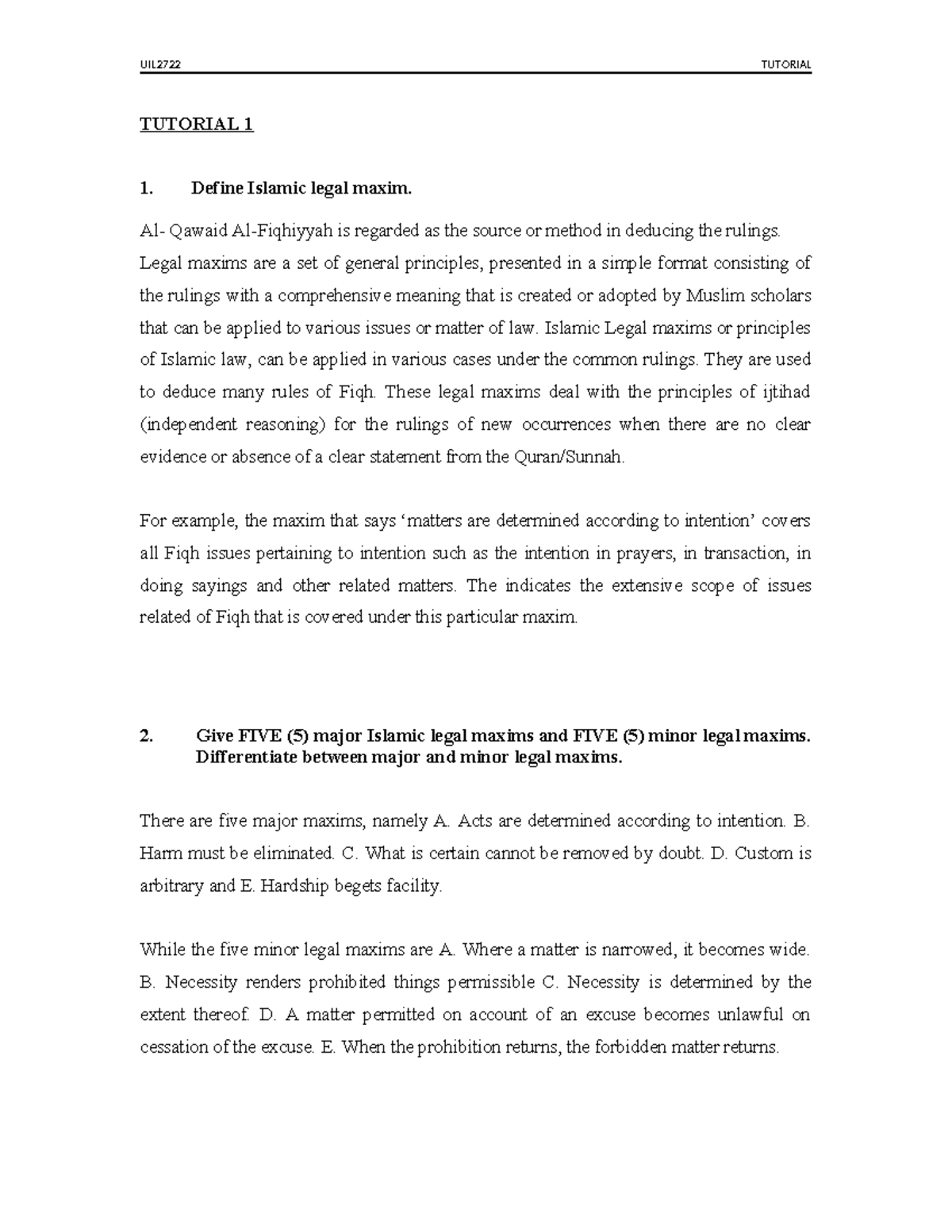 Tutorial 1 Islamic LAW II - TUTORIAL 1 Define Islamic legal maxim. Al ...