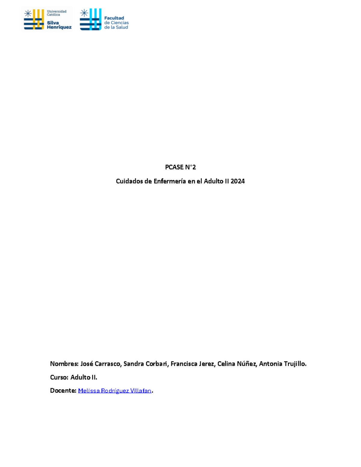 Pcase N2 ACV Isquemico - FA - PCASE N° Cuidados de Enfermería en el ...