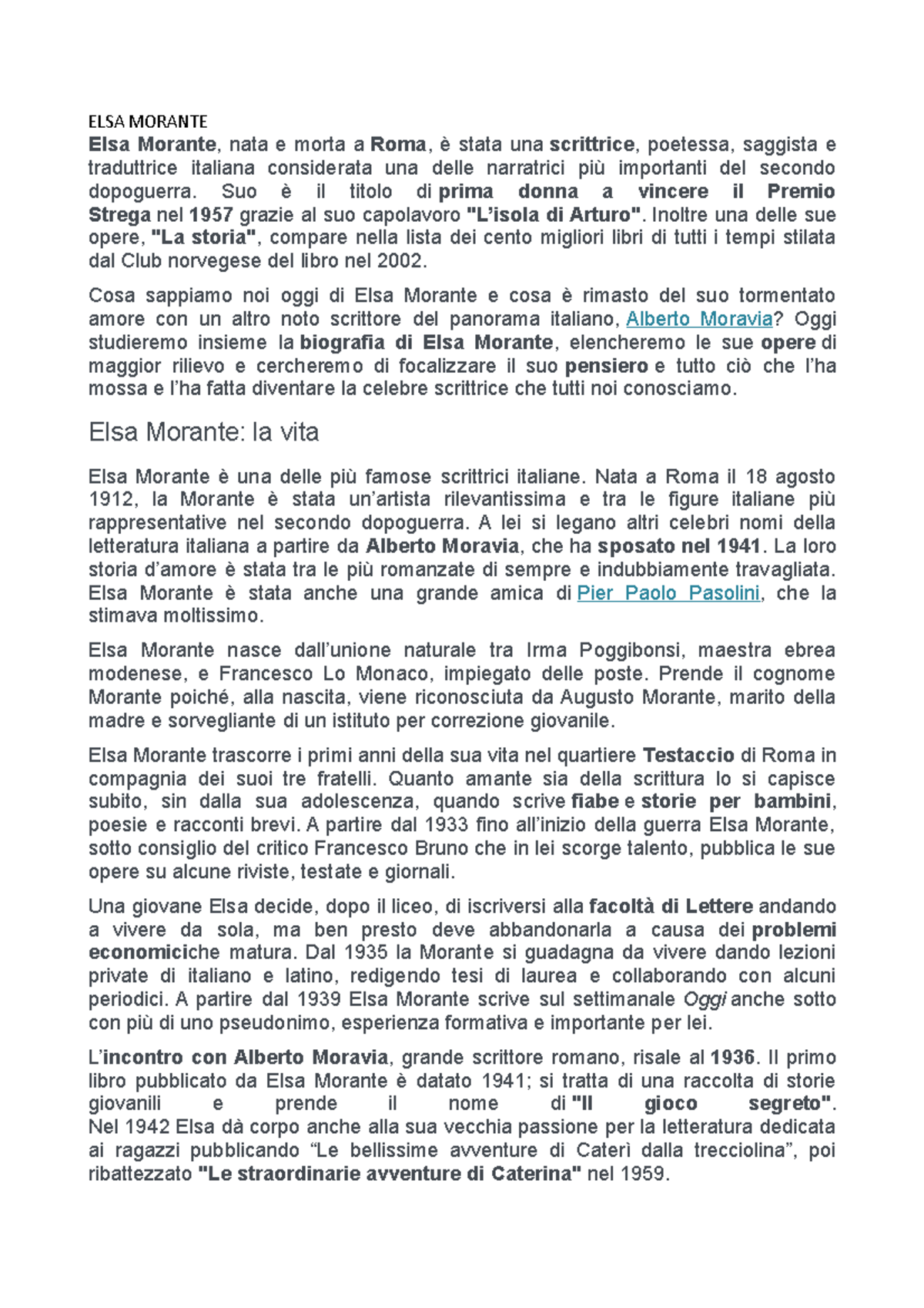 ELSA Morante - ELSA MORANTE Elsa Morante , nata e morta a Roma , è ...