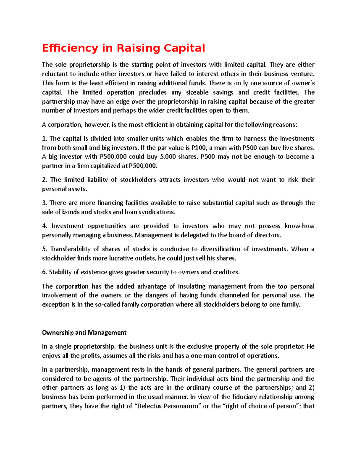 Efficiency in Raising Capital - They are either reluctant to include ...