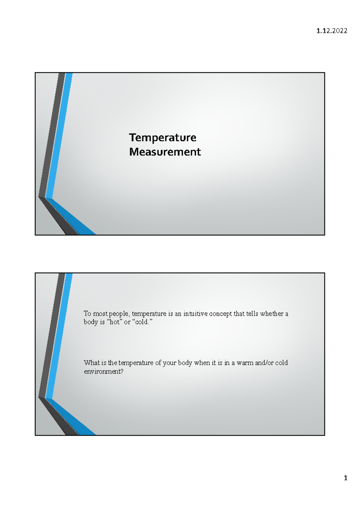 W8 Temperature 1 - kljhgfdsa - Temperature Measurement To most people ...