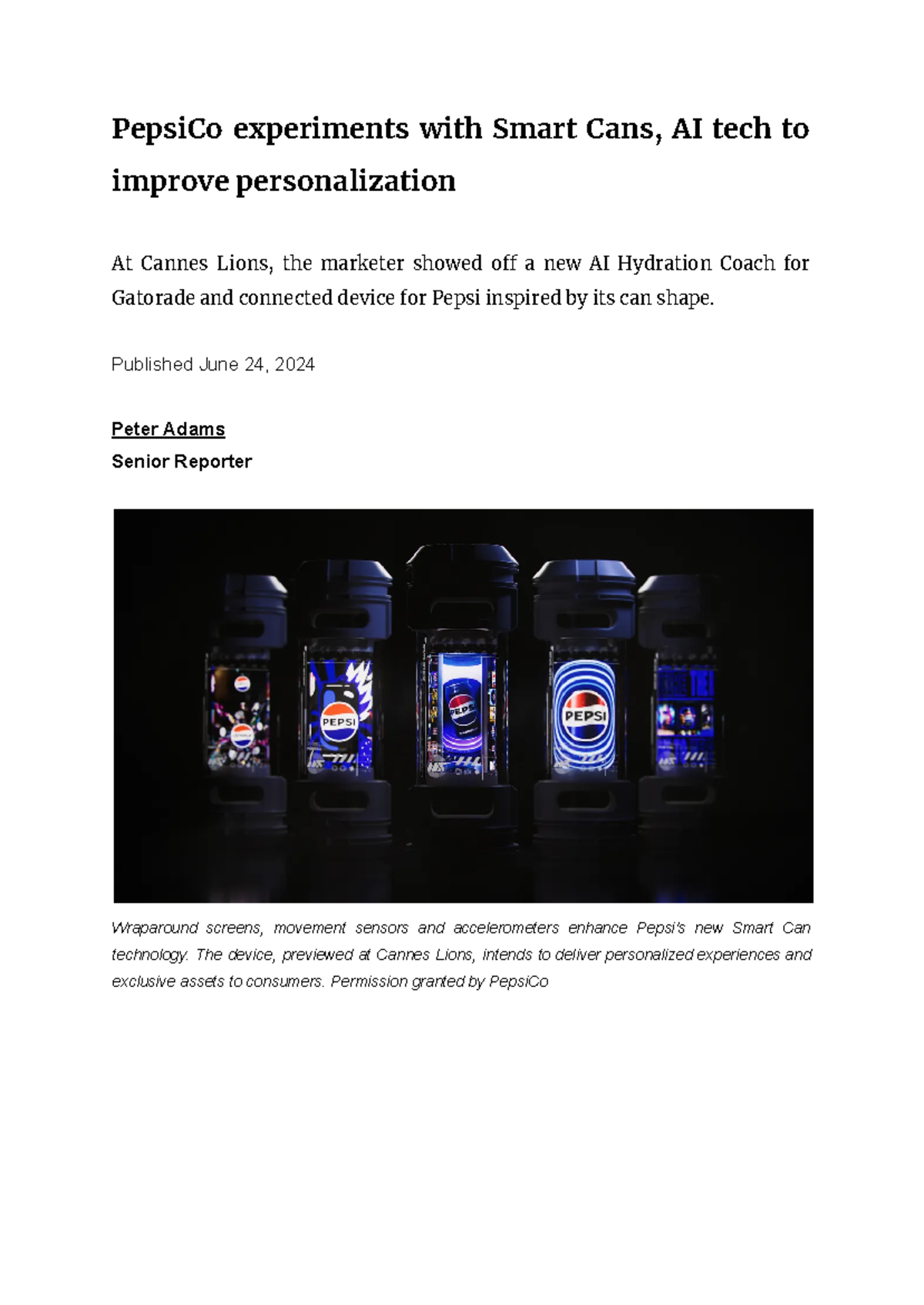 Pepsi Co experiments with Smart Cans, AI tech to improve ...